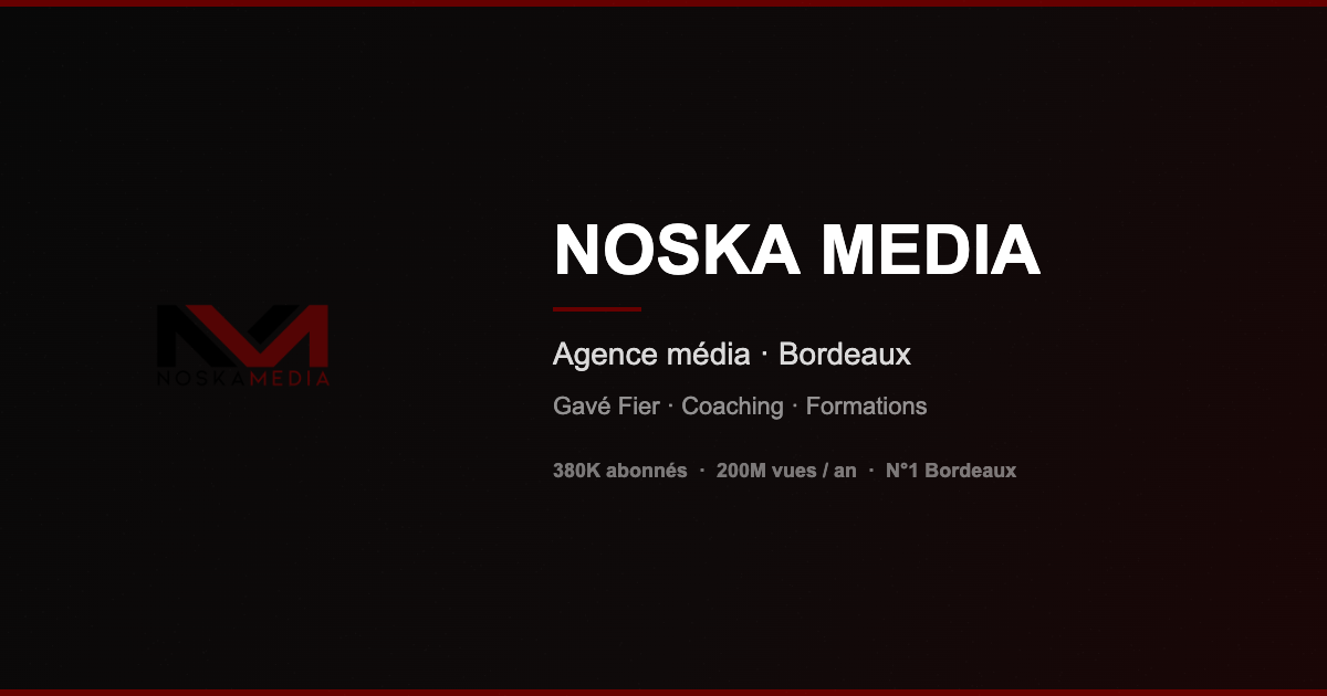 Noska Media · Agence Média Bordeaux | Gavé Fier · Coaching & Formations ...